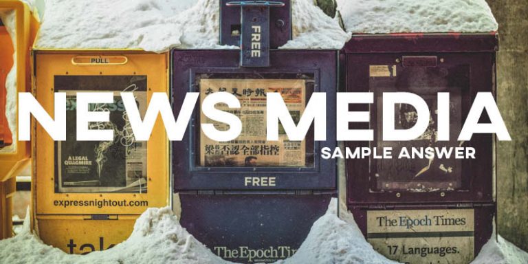 IELTS Writing Task 2 Sample Answer: News Media Influence | How to do IELTS